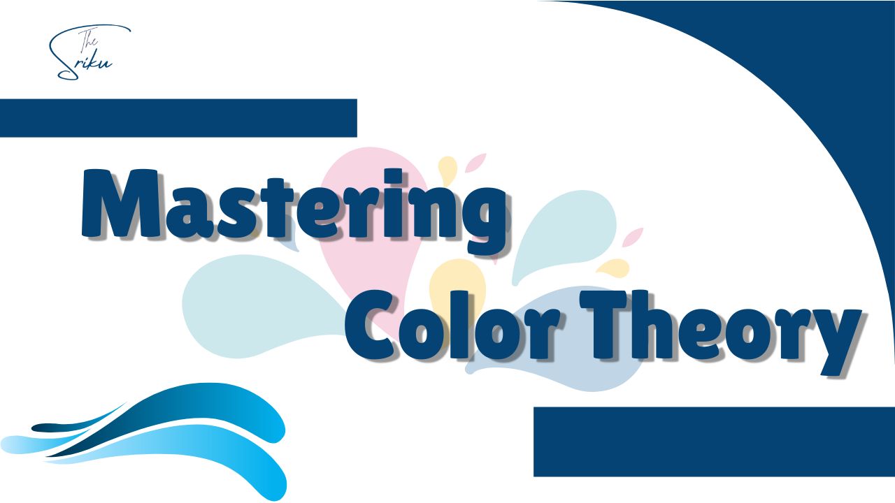 Mastering Color Theory in Graphic Design: A Guide to Creating Stunning ...